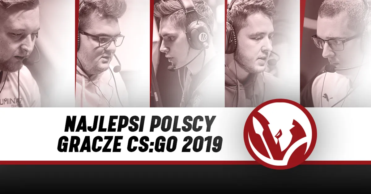 10 najlepszych polskich graczy CS:GO w 2019 roku