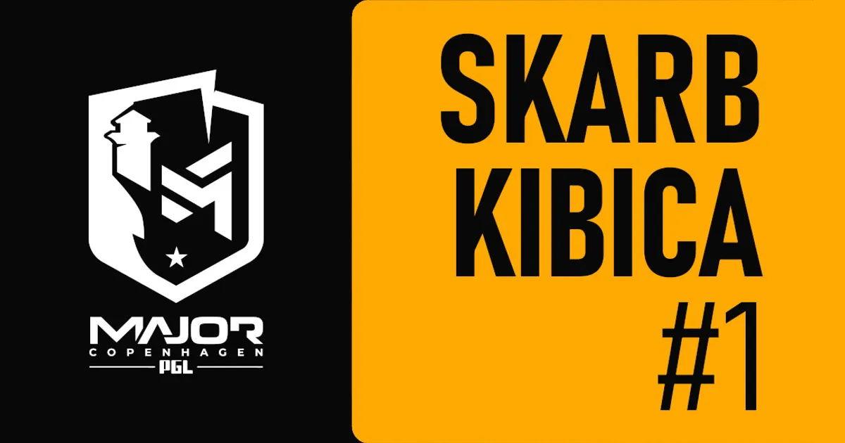 PGL Major Copenhagen 2024 – Skarb Kibica #1