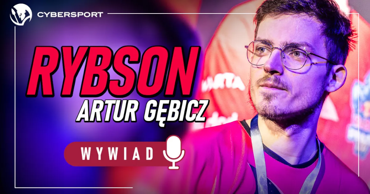 Rybson: [Po aferze z Xayoo] nie chciałem zostawić chłopaków na lodzie ...